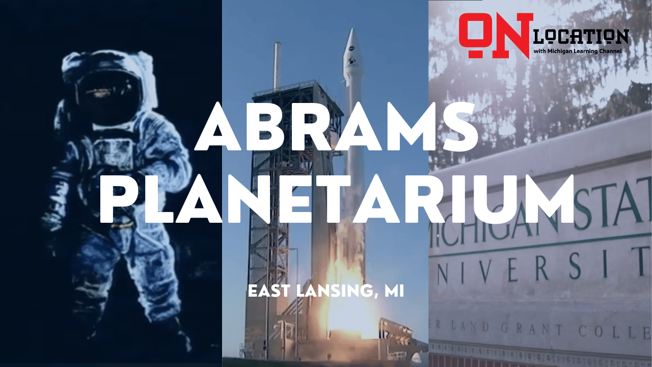 Blast Off at Abrams Planetarium! A Space Adventure for Students - MLC