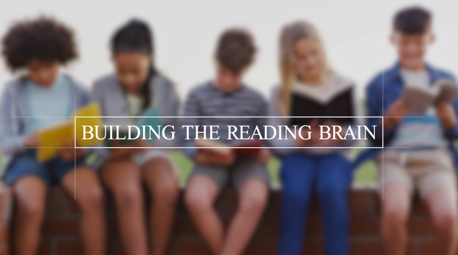 Building the Reading Brain - MLC